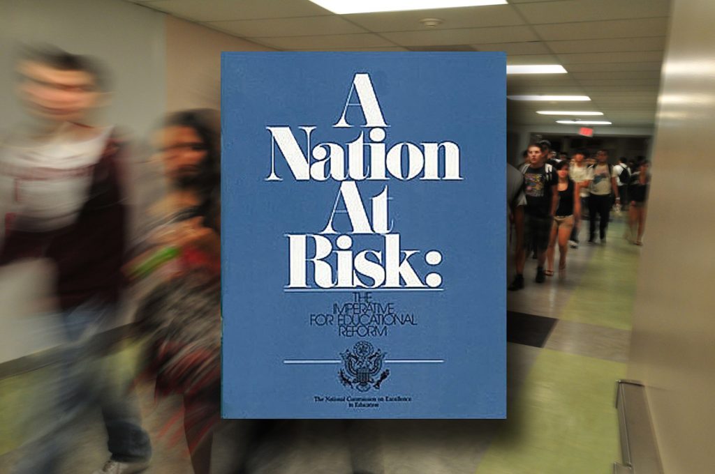 A Nation at Risk - Output Education