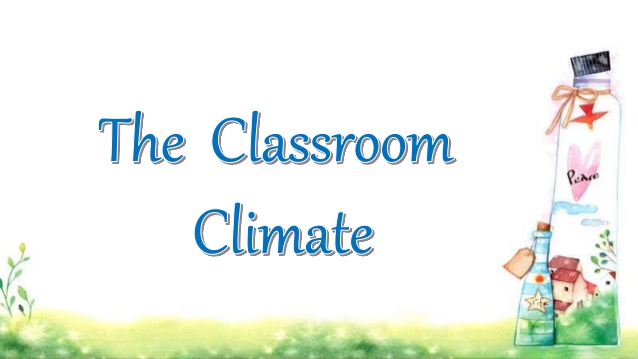 Classroom Climate - Output Education